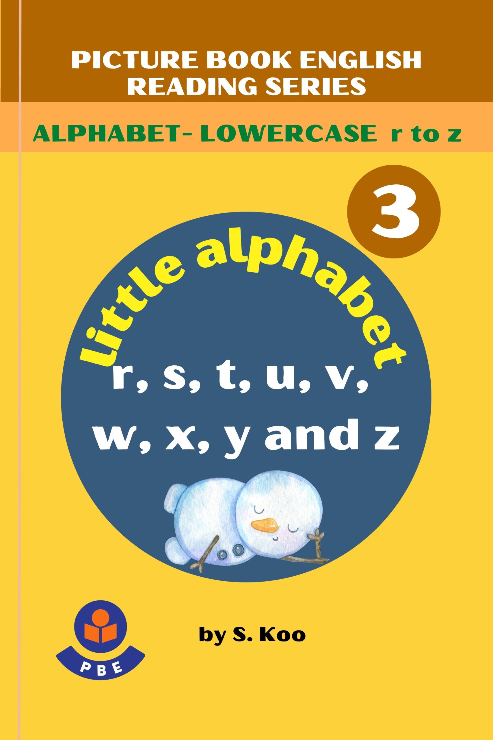 3. LOWERCASE LETTERS r to z - PICTUREBOOK ENGLISH
